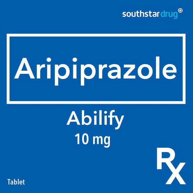Buy Rx: Abilify 10 mg Tablet Online | Southstar Drug